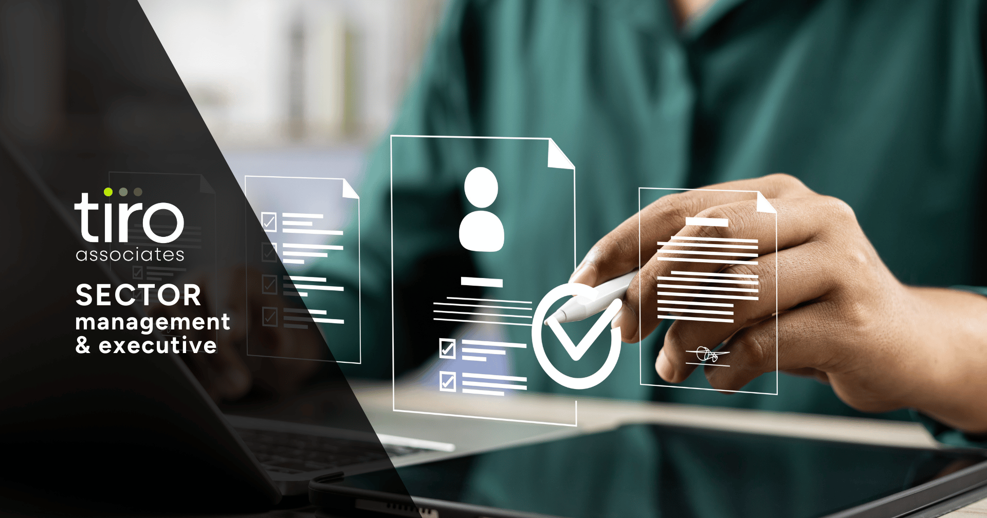 Management & Executive Sector - Tiro Recruitment Expertise